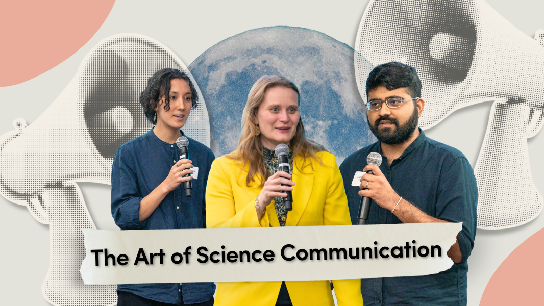 Top tips for more effective and engaging science communication | SGInnovate Top tips for more effective and engaging science communication | SGInnovate
